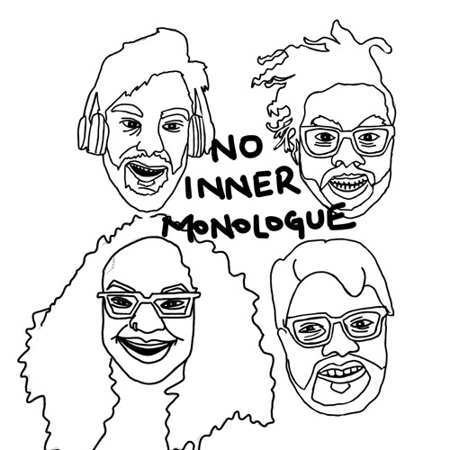 Stream The No Inner Monologue Podcast | Listen to podcast episodes ...