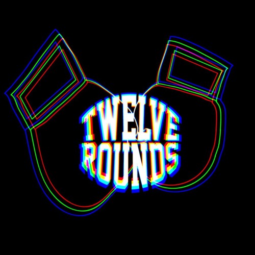 Stream Twelve Rounds Music music | Listen to songs, albums, playlists ...