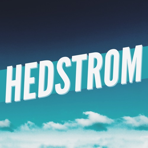 Stream HEDSTROM music | Listen to songs, albums, playlists for free on ...