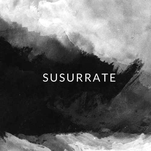Stream Susurrate music | Listen to songs, albums, playlists for free on ...