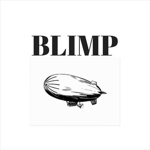 Stream Blimp music | Listen to songs, albums, playlists for free on ...