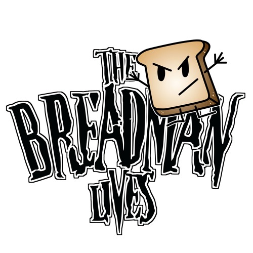 Stream The Breadman Lives music | Listen to songs, albums, playlists ...
