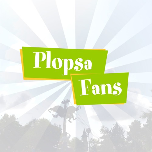 Stream Plopsa Fans music | Listen to songs, albums, playlists for free ...