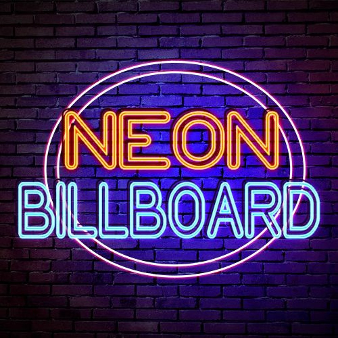 Stream Neon Billboard music | Listen to songs, albums, playlists for ...