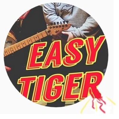 Stream Easy Tiger music | Listen to songs, albums, playlists for free ...