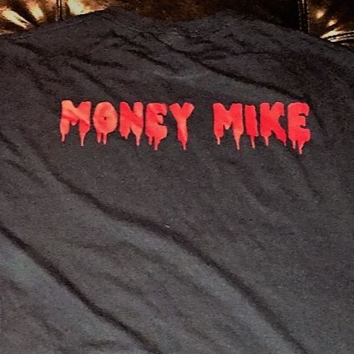Stream Money Mike music | Listen to songs, albums, playlists for free ...