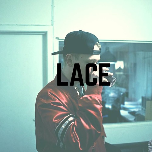 Stream LaceOfficialMusic music | Listen to songs, albums, playlists for ...