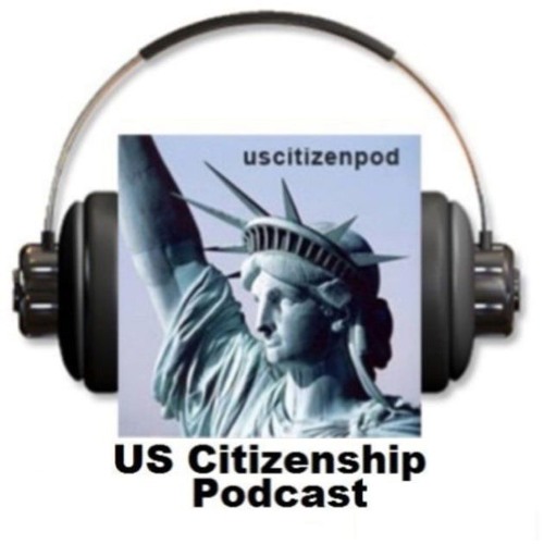 Stream US Citizenship Podcast music | Listen to songs, albums ...