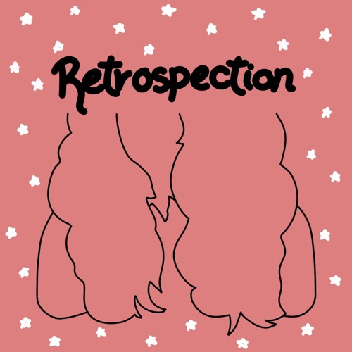 Stream Retrospection music | Listen to songs, albums, playlists for ...
