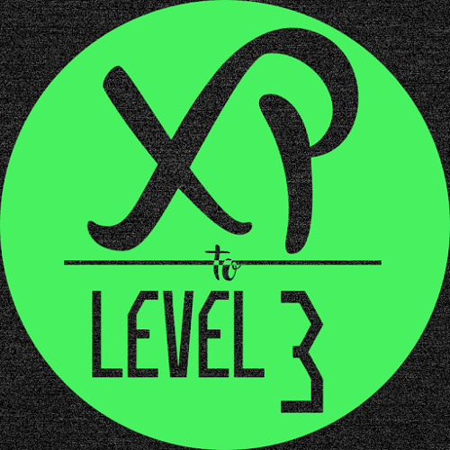 Stream XP to Level 3 music | Listen to songs, albums, playlists for ...