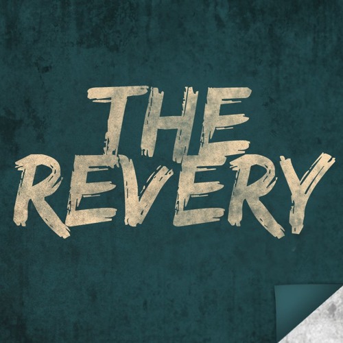 Stream THE REVERY music | Listen to songs, albums, playlists for free ...
