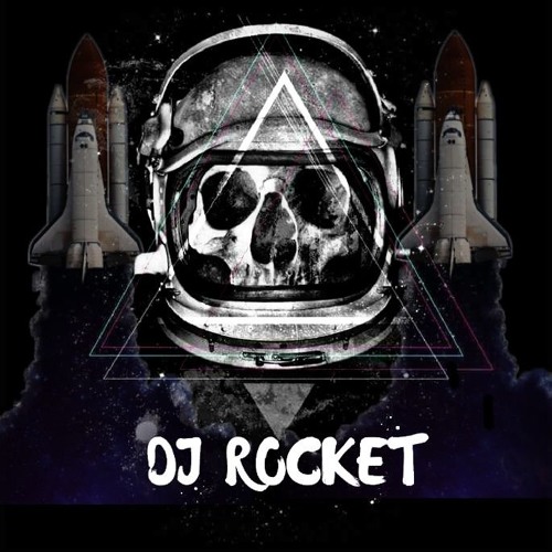 Stream Dj Rocket music | Listen to songs, albums, playlists for free on ...