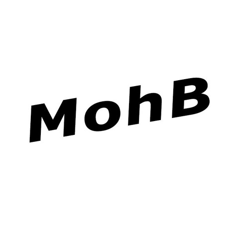 Stream MohB music | Listen to songs, albums, playlists for free on ...