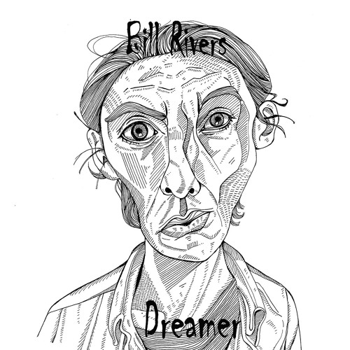 Stream Bill Rivers music | Listen to songs, albums, playlists for free ...