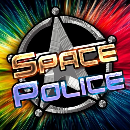 Stream Space Police music | Listen to songs, albums, playlists for free ...