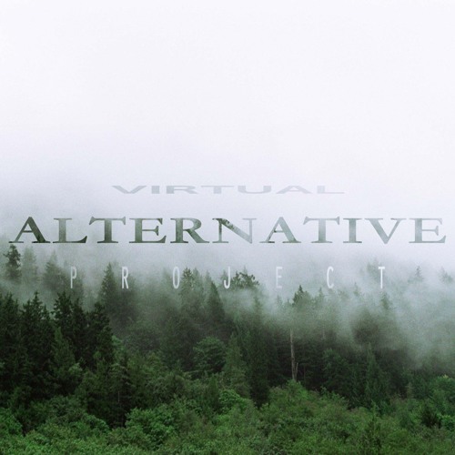 Stream Virtual Alternative Project music | Listen to songs, albums ...