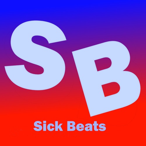 Stream Sick Beats music | Listen to songs, albums, playlists for free ...