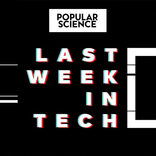 Stream Last Week in Tech | Listen to podcast episodes online for free ...