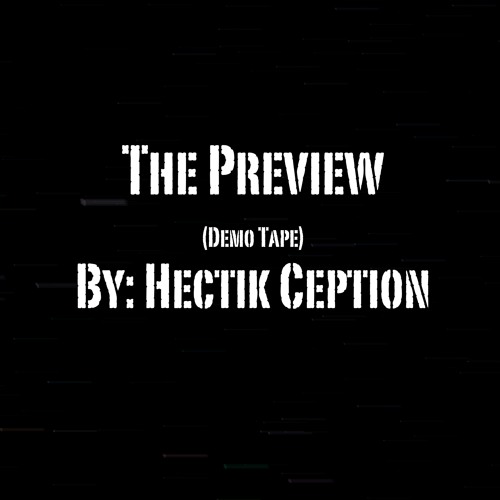 Stream Hectik Ception music | Listen to songs, albums, playlists for ...