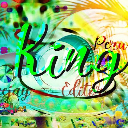 Stream Deejay King Peru - Lzandro Mguez - Edittor music | Listen to songs, albums, playlists for ...