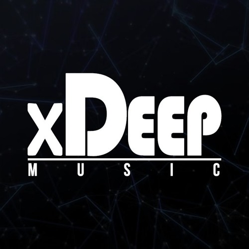 Stream xDeep Music music | Listen to songs, albums, playlists for free ...