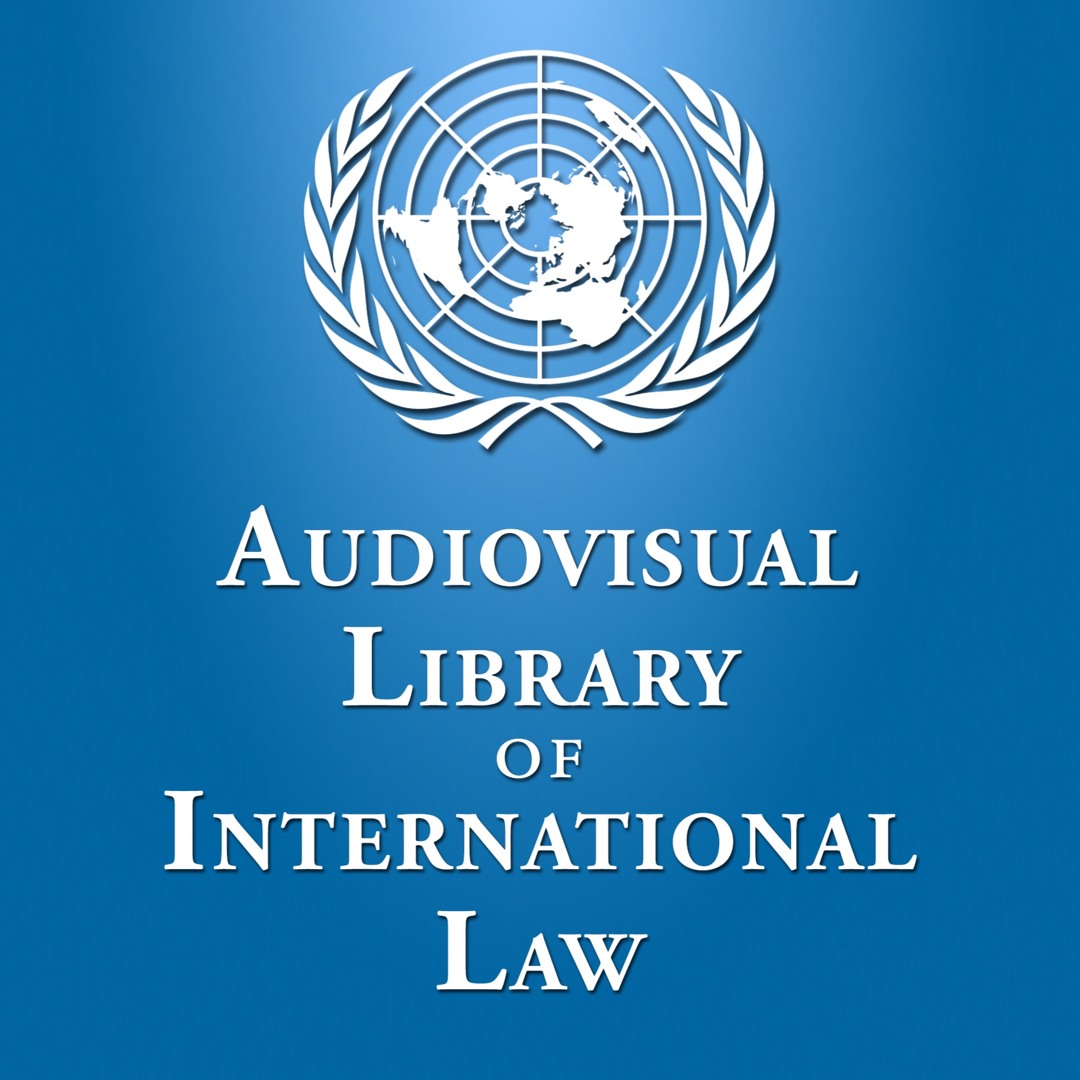 Stream Audiovisual Library of International Law | Listen to podcast ...