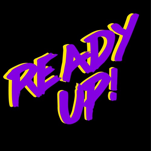 Stream Ready Up! | Listen to podcast episodes online for free on SoundCloud
