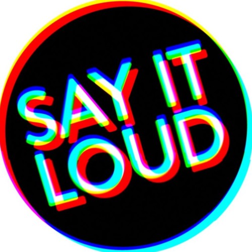 Stream Say It Loud Music Listen To Songs Albums Playlists For Free stream-say-it-loud-music-listen-to-songs-albums-playlists-for-free