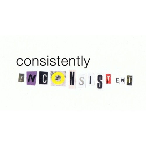 Stream Consistently Inconsistent | Listen to podcast episodes online ...