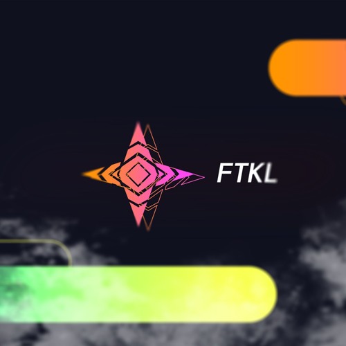 Stream FTKL music | Listen to songs, albums, playlists for free on ...