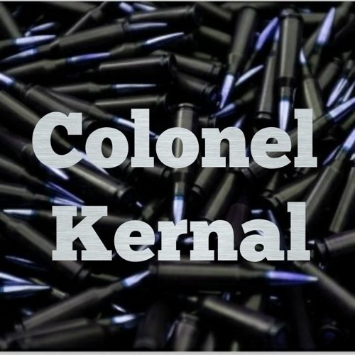 Stream Colonel Kernal music | Listen to songs, albums, playlists for ...