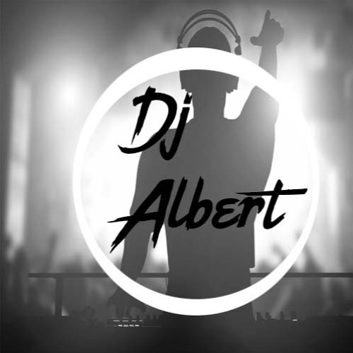 Stream DJ ALBERT music | Listen to songs, albums, playlists for free on ...