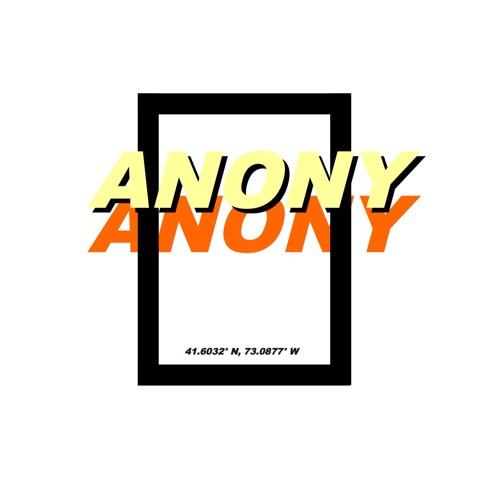 Stream ANONY music | Listen to songs, albums, playlists for free on ...