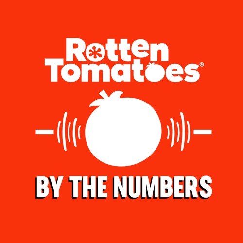 Stream Rotten Tomatoes by The Numbers music | Listen to songs, albums ...