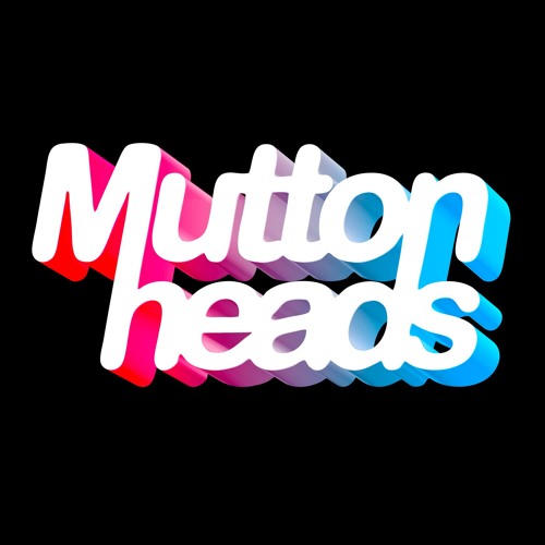 Muttonheads - MuttonCast 2025/02 2025-03-03