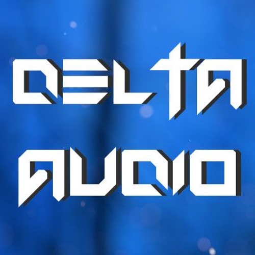 Stream Delta Audio music | Listen to songs, albums, playlists for free ...