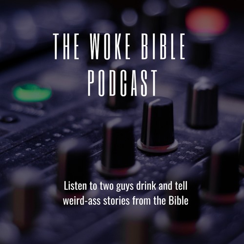 Stream Woke Bible Introduction by The Woke Bible Podcast | Listen ...