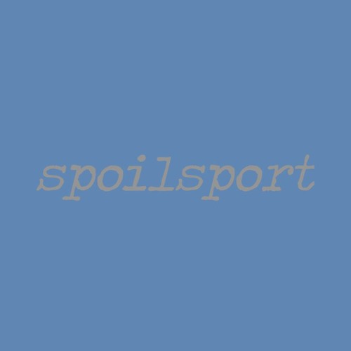 Stream spoilsport music | Listen to songs, albums, playlists for free ...
