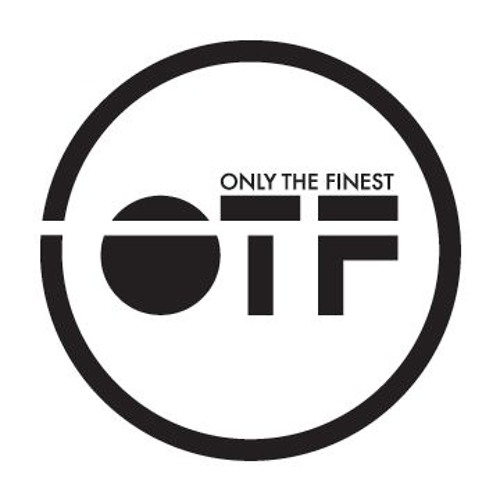 Stream OTF Records - Only The Finest music | Listen to songs, albums ...