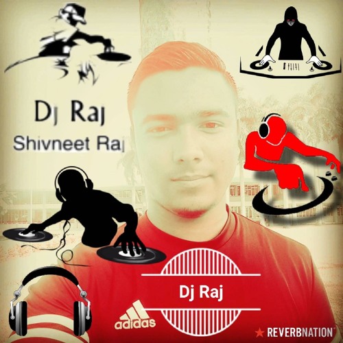 Stream Dj Raj music | Listen to songs, albums, playlists for free on ...