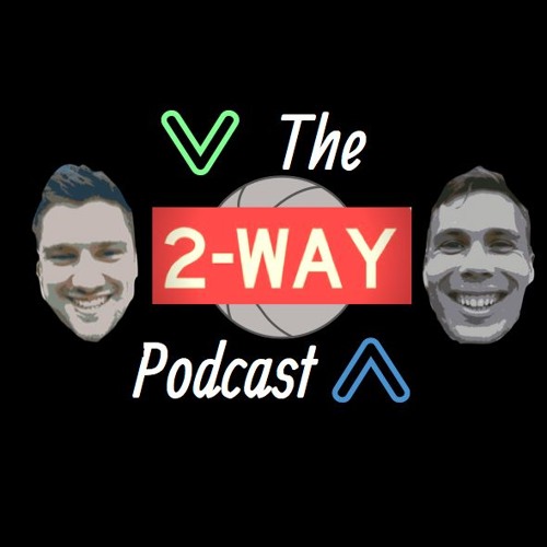 Stream The 2-Way Podcast | Listen to podcast episodes online for free ...