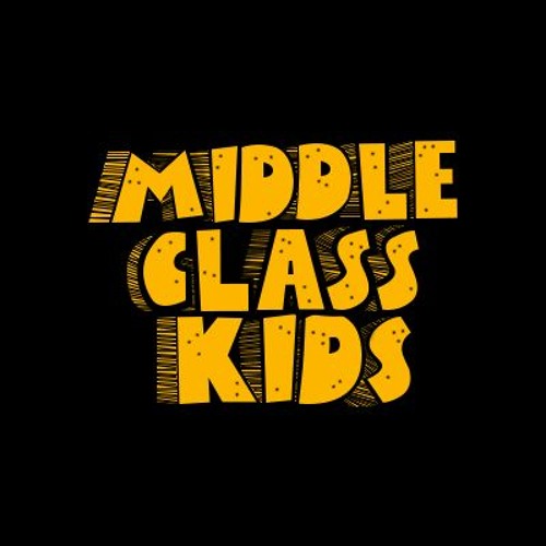Stream Middle Class Kids music | Listen to songs, albums, playlists for ...