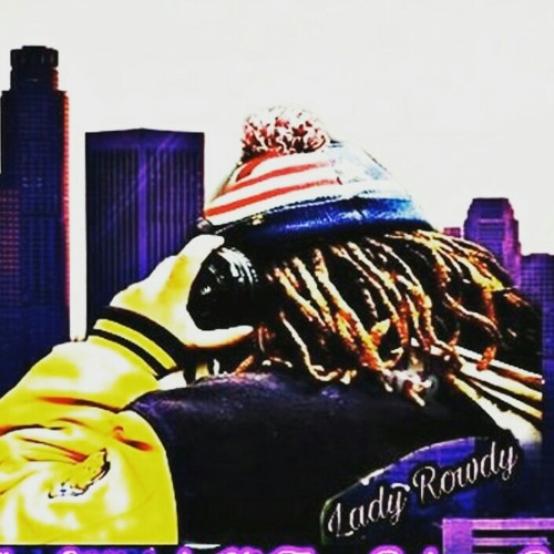 Stream Lady Rowdy music | Listen to songs, albums, playlists for free ...