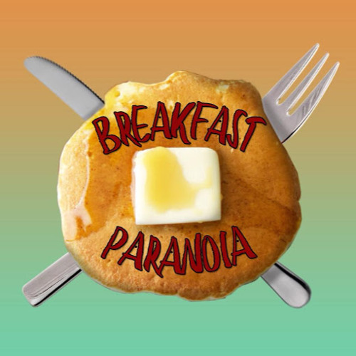 Stream Breakfast Paranoia music | Listen to songs, albums, playlists ...