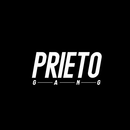 Stream Prieto Gang music | Listen to songs, albums, playlists for free ...