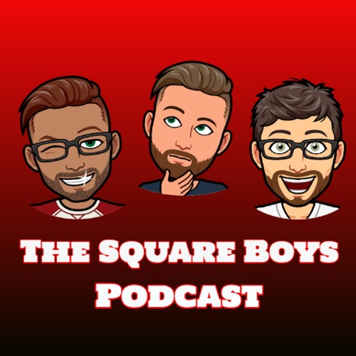 Stream The Square Boys Podcast music | Listen to songs, albums ...