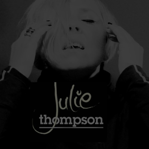 Stream Julie Thompson Official music | Listen to songs, albums ...
