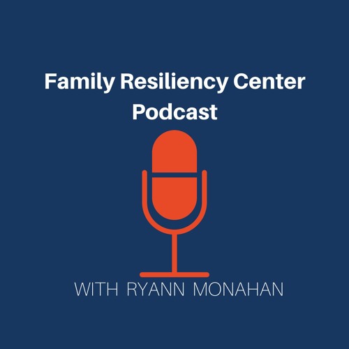 Stream Family Resiliency Center | Listen to podcast episodes online for ...