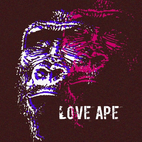 Stream LOVE APE music | Listen to songs, albums, playlists for free on ...
