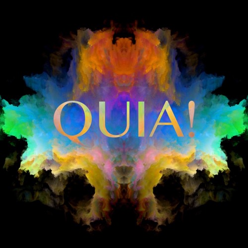 Stream ¡QUIA! music | Listen to songs, albums, playlists for free on ...